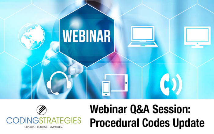 Webinar Q&A: 2017 Procedural Codes Update | First Healthcare Compliance