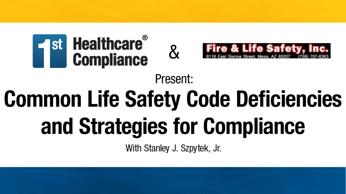 Common Life Safety Code Deficiencies and Strategies for Compliance ...