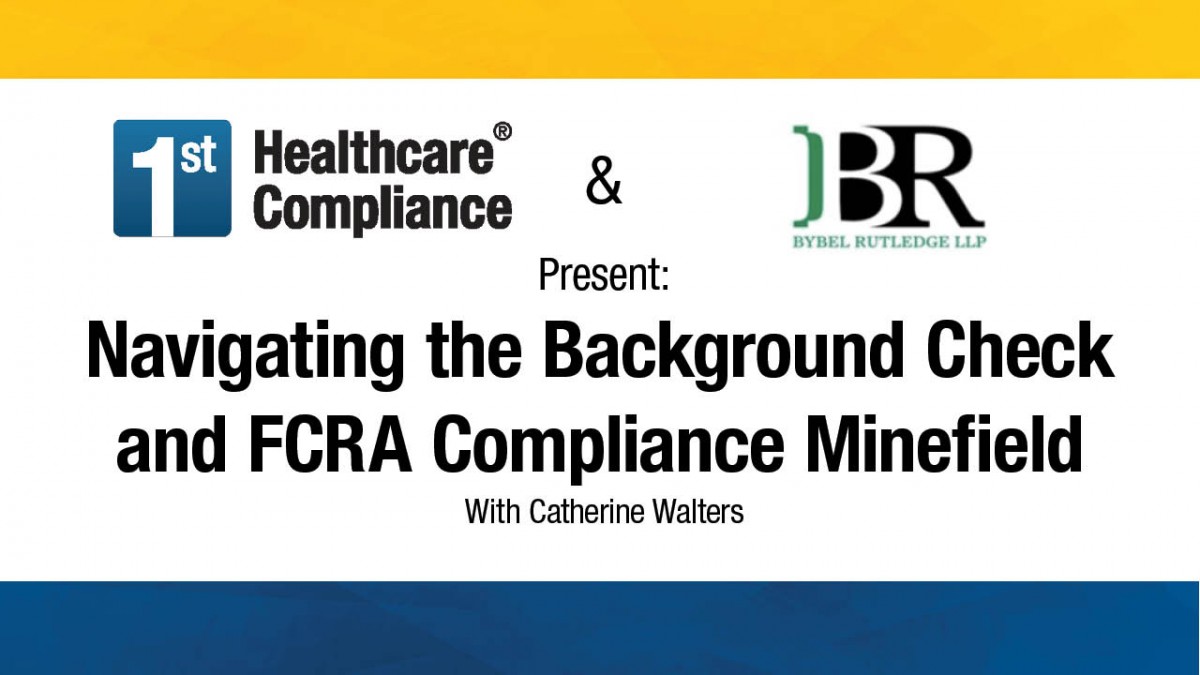 Navigating the Background Check & FCRA Compliance Minefield | First ...