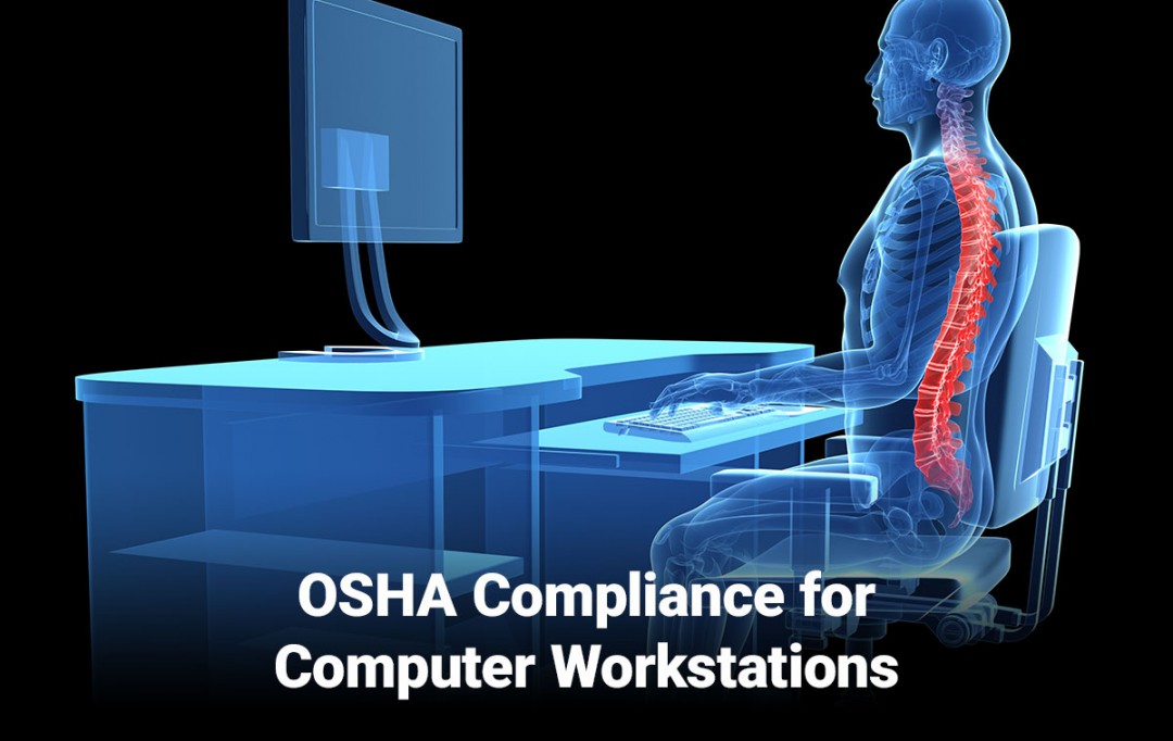 OSHA Compliance for Computer Workstations | First Healthcare Compliance