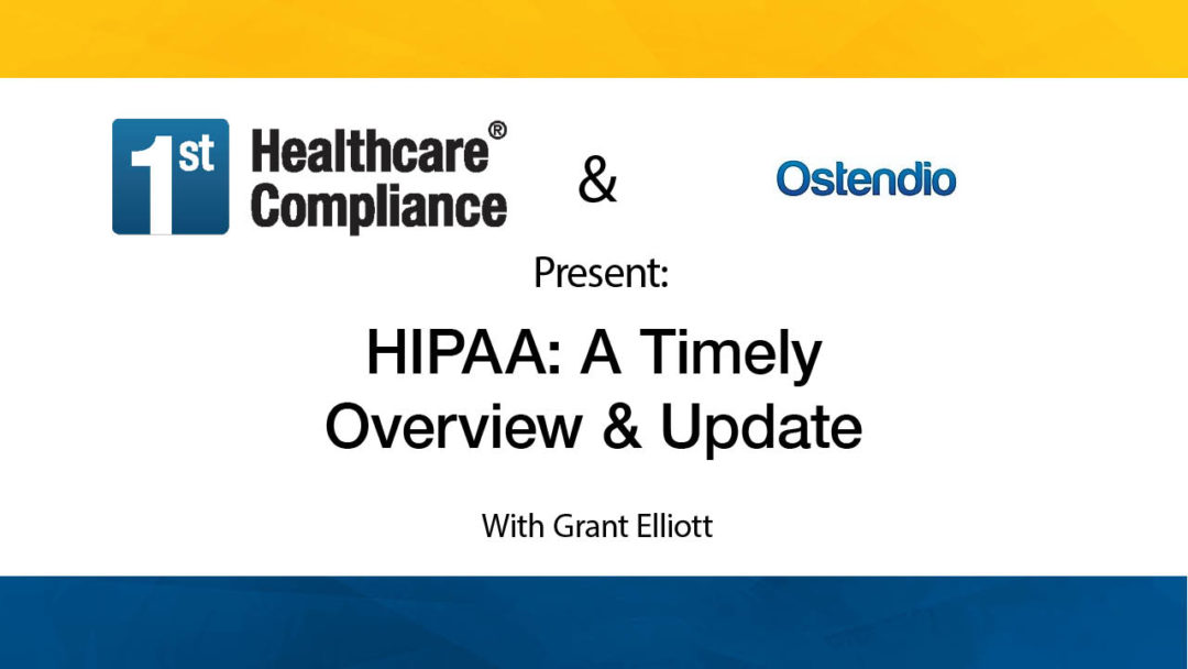 HIPAA: A Timely Overview & Update | First Healthcare Compliance