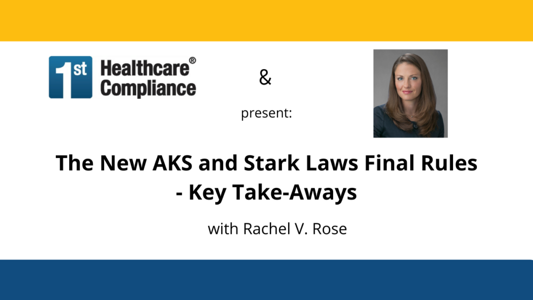 The New AKS and Stark Laws Final Rules Key Take Aways | First ...
