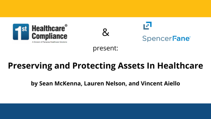 Preserving and Protecting Assets In Healthcare: Audio Version of the Webinar | First Healthcare ...
